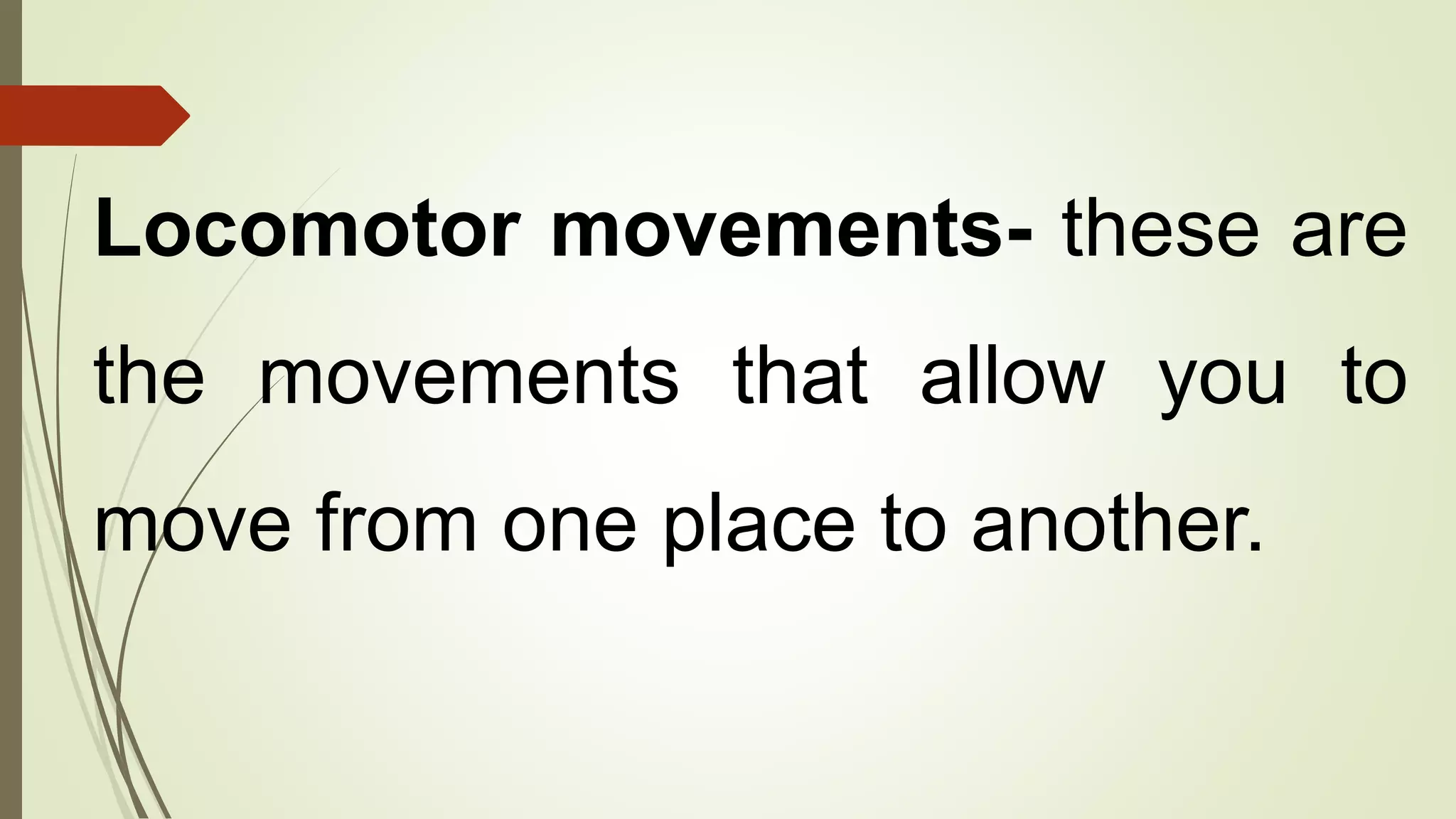 Locomotor movements | PPTX