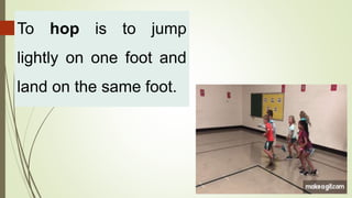 Locomotor Movements | PPTX