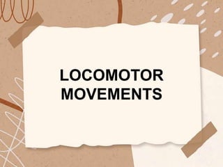 Locomotor PPT.pptx