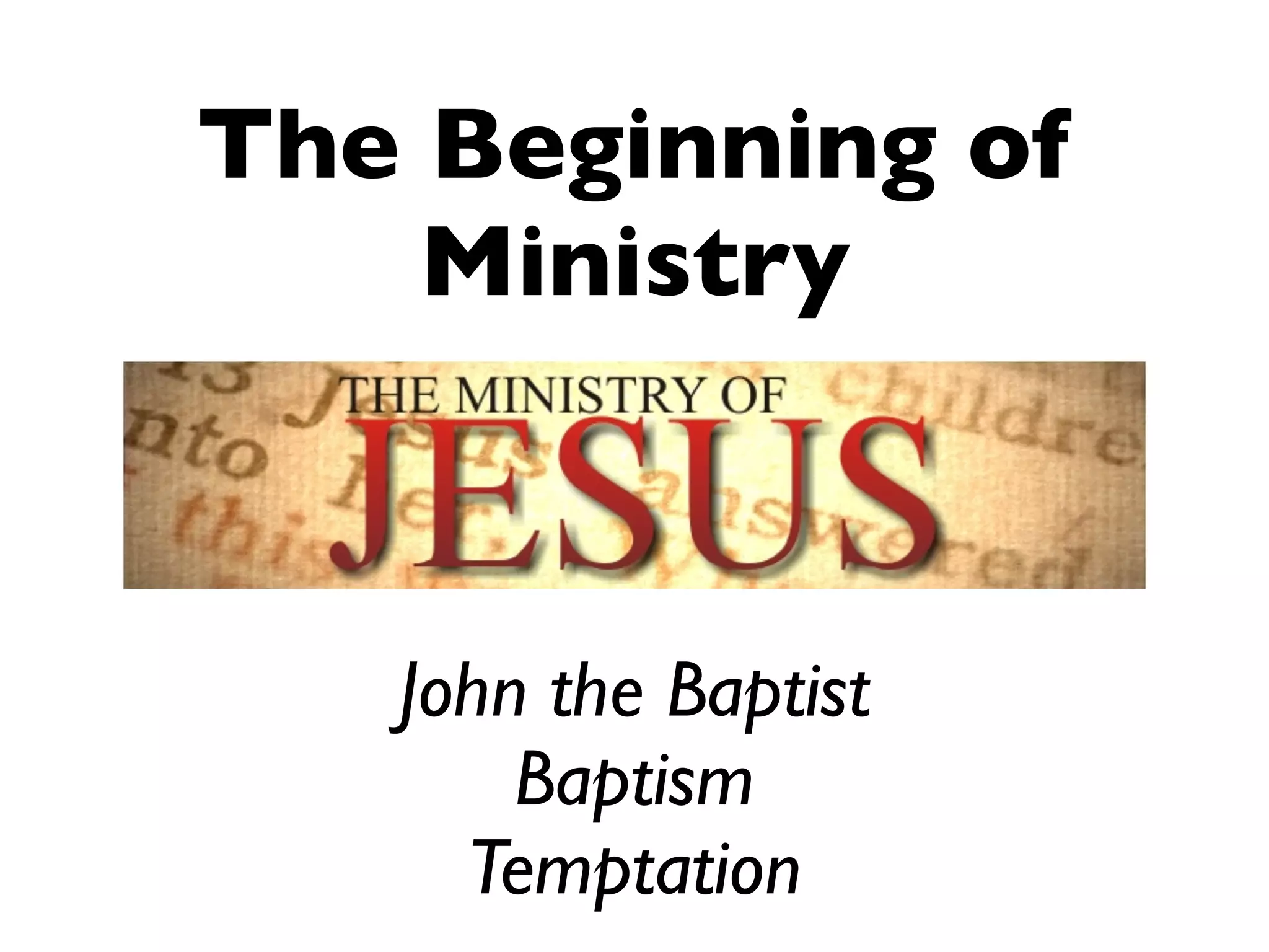 Life of Christ, section 3: Jesus's ministry begins | PDF