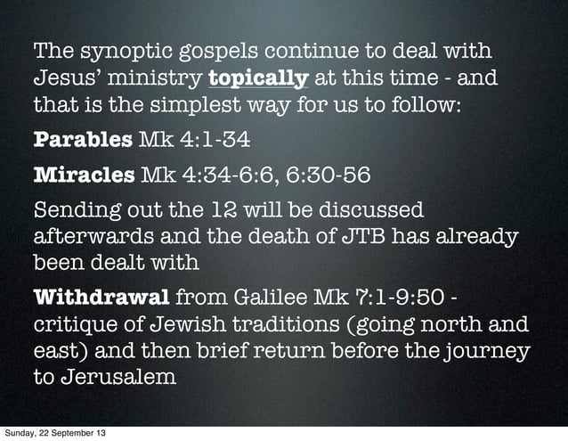 202, Life of Christ, section 7c: Later Galilean ministry, withdrawal | PPT