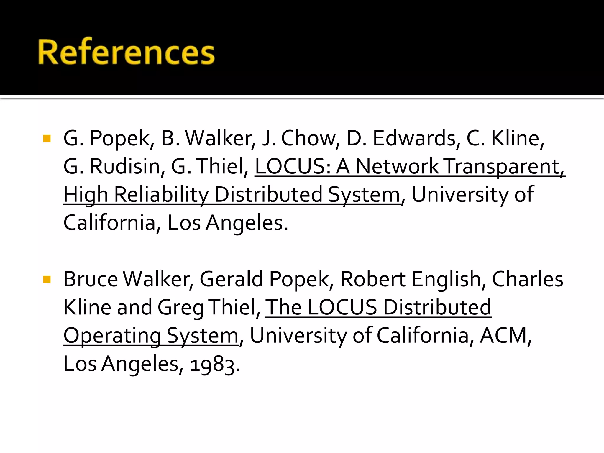 Locus Distributed Operating System | PPTX