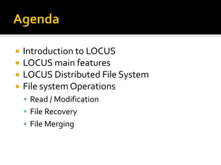 Locus Distributed Operating System | PPTX