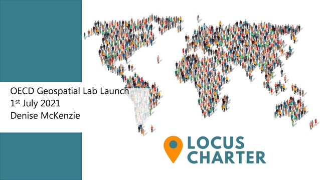 OECD Geospatial Lab - Locus Charter | PPTX | Internet | Computing