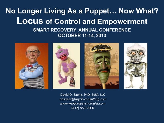 Locus of Control & Empowerment in Addictions (SMART Recovery) | PPT