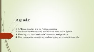 Locust automated api_load_test_framework_development | PPT