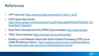 Install FD.IO VPP On Intel(r) Architecture & Test with Trex* | PPT