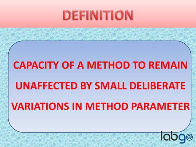 Method Validation Limit Of Detection Quantitation Limits And Robustness