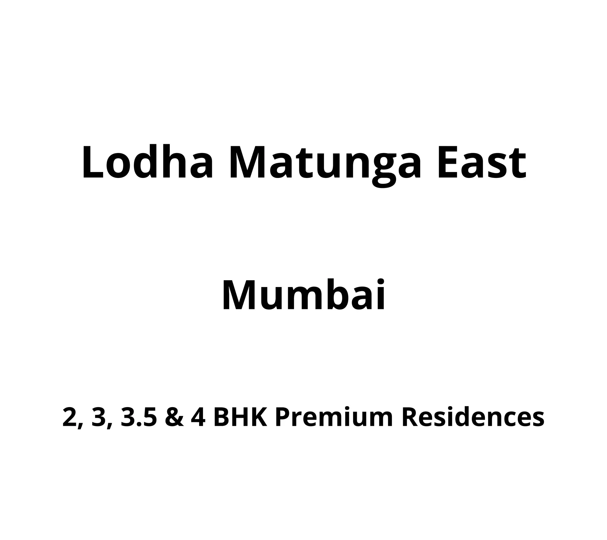 Lodha Matunga East Mumbai | E-Brochure | PDF