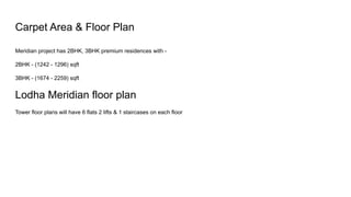 Lodha Meridian Kukatpally - Brochure, Pros&Cons, PriceSheet | PPT