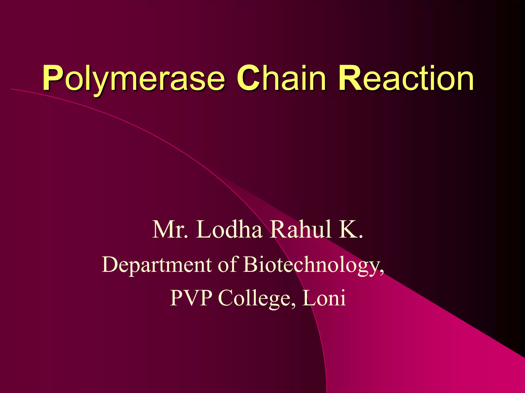 Polymerase Chain Reaction (PCR) | PPT