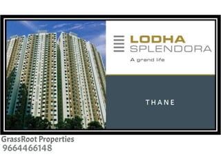 Lodha splendora | PPTX