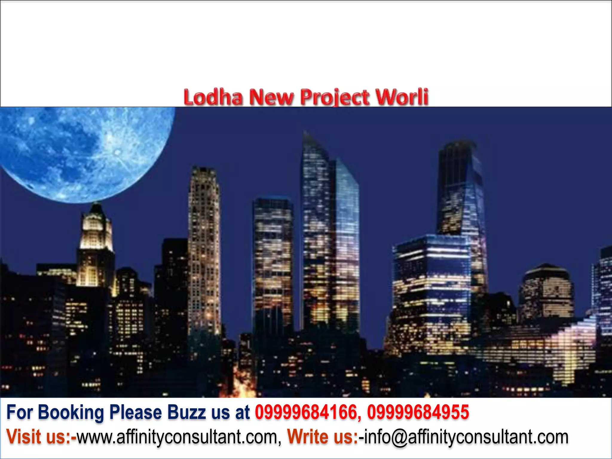 Lodha worli blue moon | PPTX
