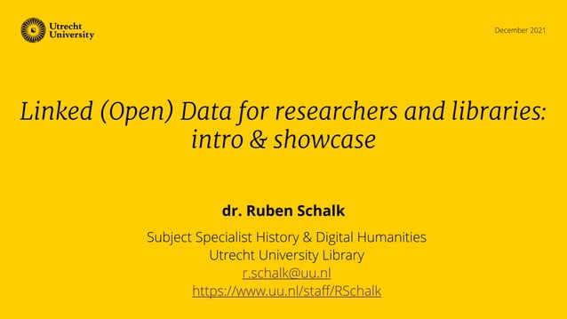 Linked Open Data Utrecht University Library | PPT