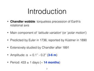 Chandler wobble: Stochastic and deterministic dynamics | PDF