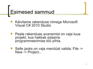 Loeng2 C# arenduskeskkond | PPT