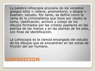 LOFOSCOPIA.pptx