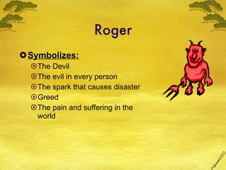 Lord Of The Flies Roger Quotes