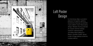 Loft Poster Design Catalog | PDF
