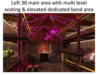 Loft 38 concept note | PPT
