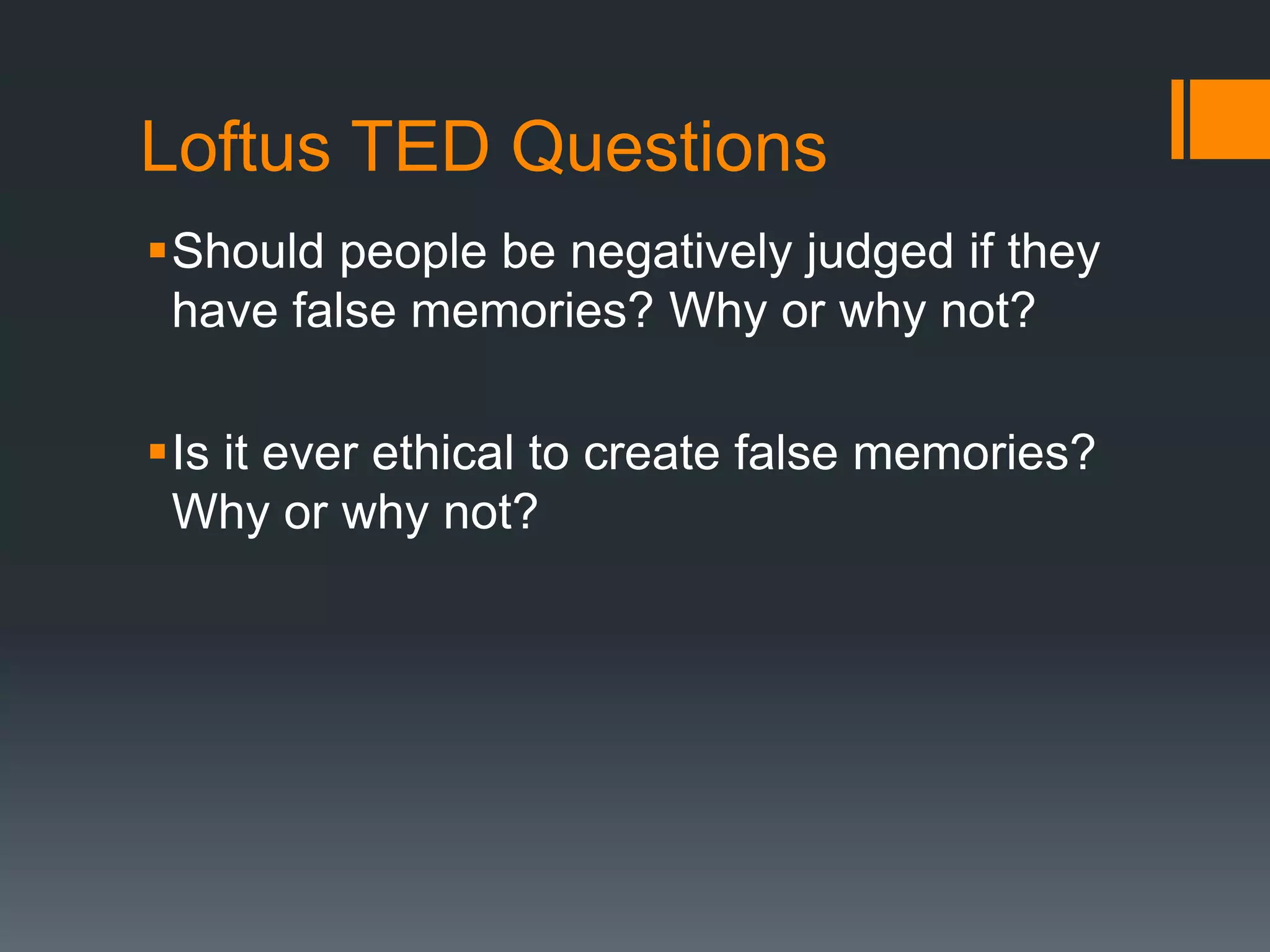 Loftus and memory pp | PPTX