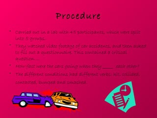 Loftus and Palmer (1974) | PPT