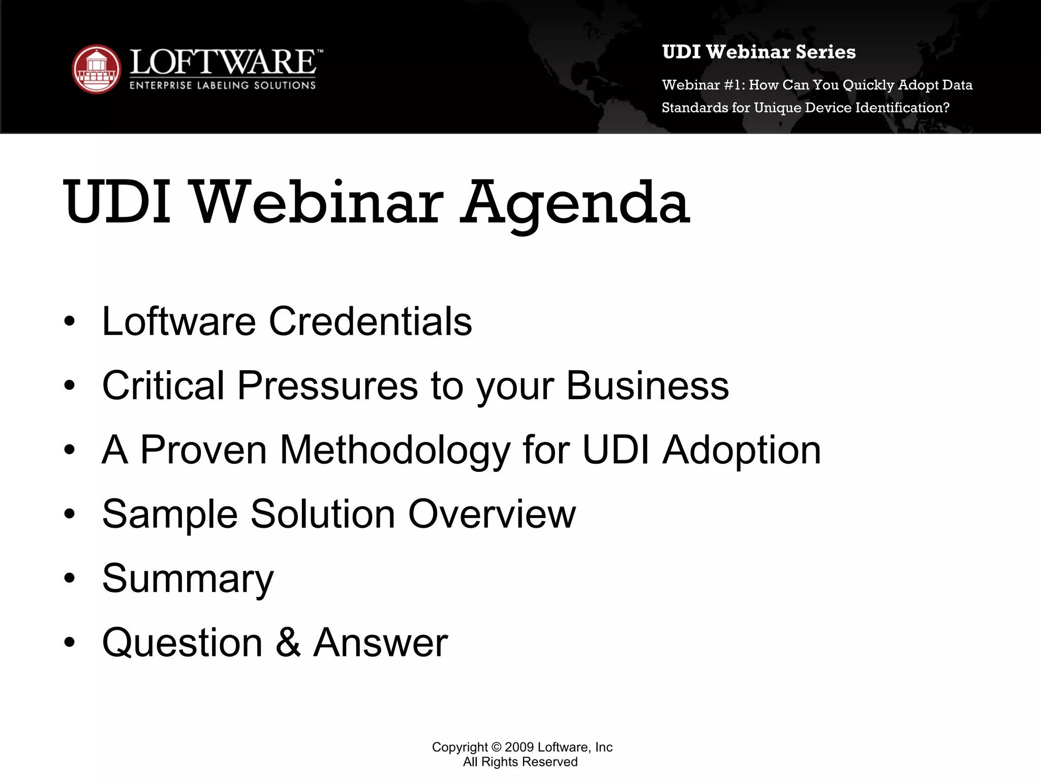 Loftware UDI Webinar 1 | PPS