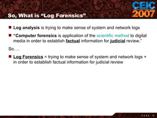 Log Forensics from CEIC 2007 | PPT