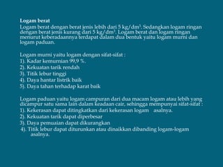 Logam non ferro | PPTX