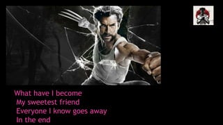 THE WOLVERINE logan | PPTX