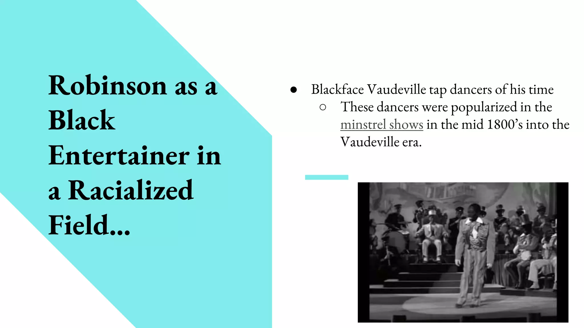 Bill Bojangles Robinson: An Icon of Early Tap | PPTX