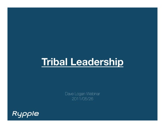 Tribal Leadership with Dave Logan | PDF
