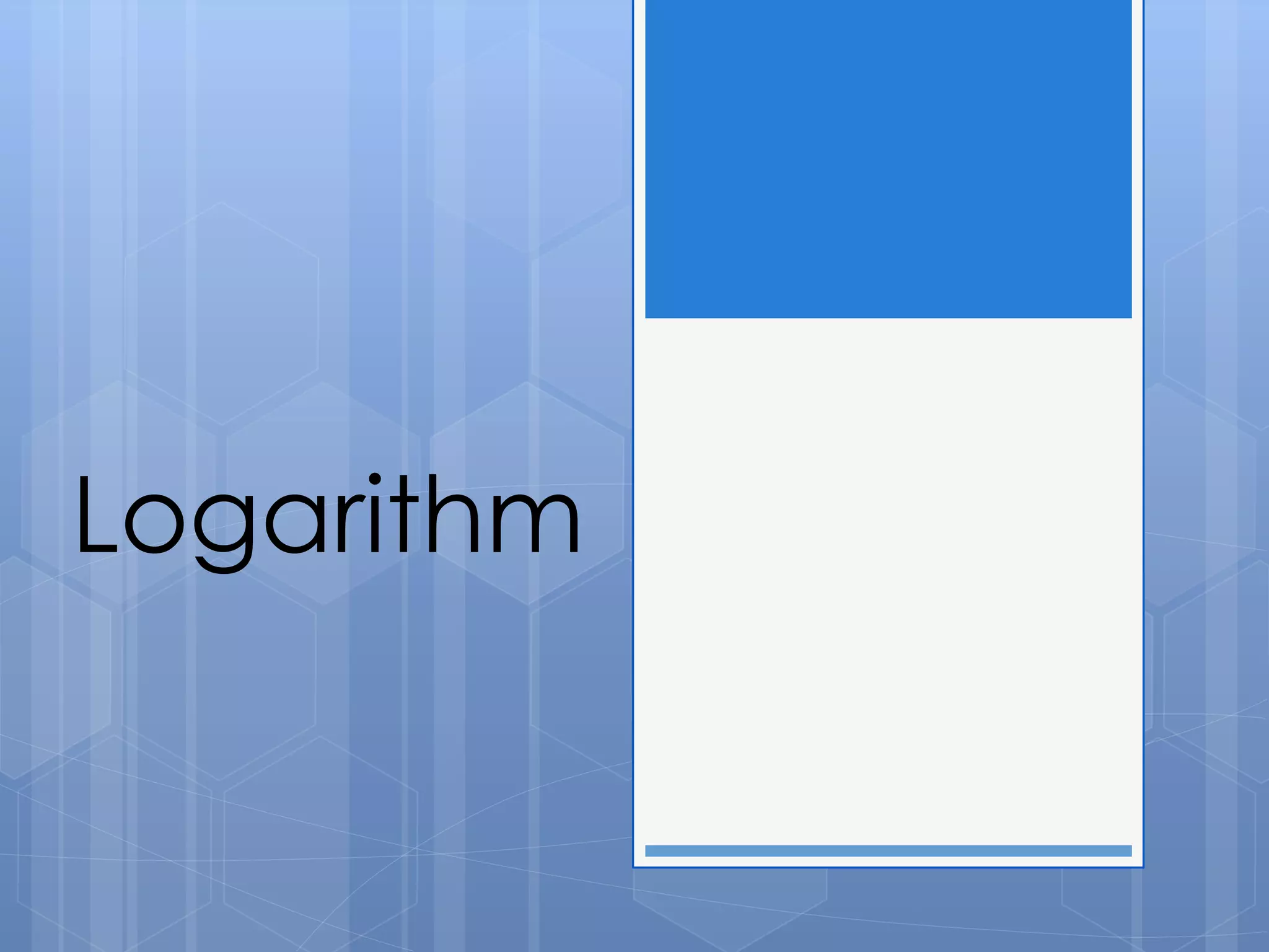 Logarithm 1 | PPT