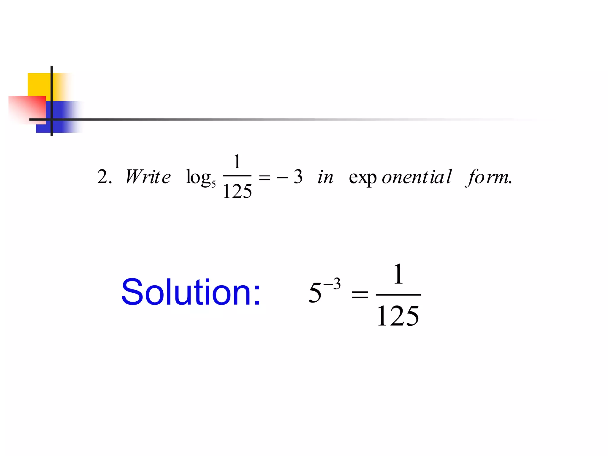 Logarithmic function, equation and inequality | PPSX