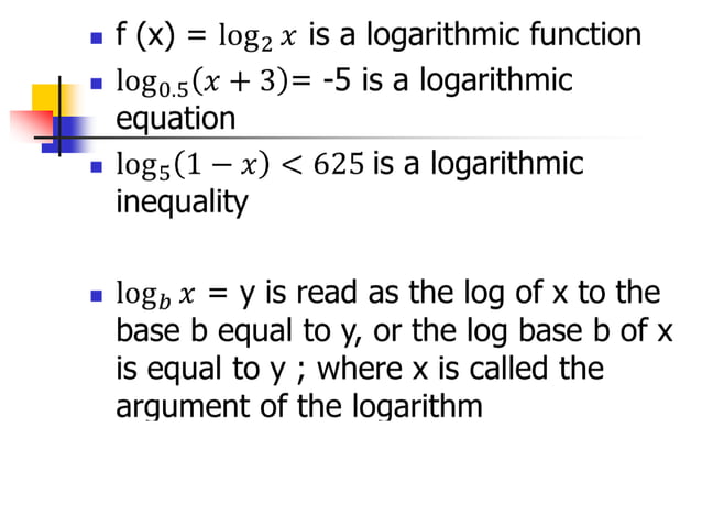 Logarithmic function, equation and inequality | PPSX