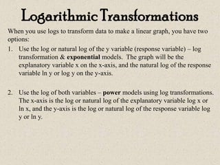 Logarithmic transformations | PPTX