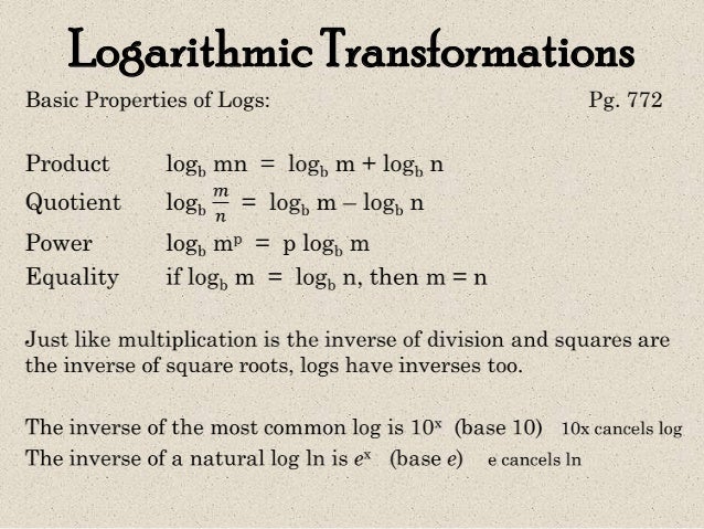 Logarithmic transformations Logarithmic transformations