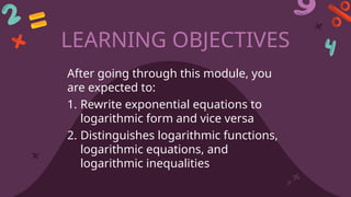 Grade 11: General Mathematics: Logarithms | PPTX