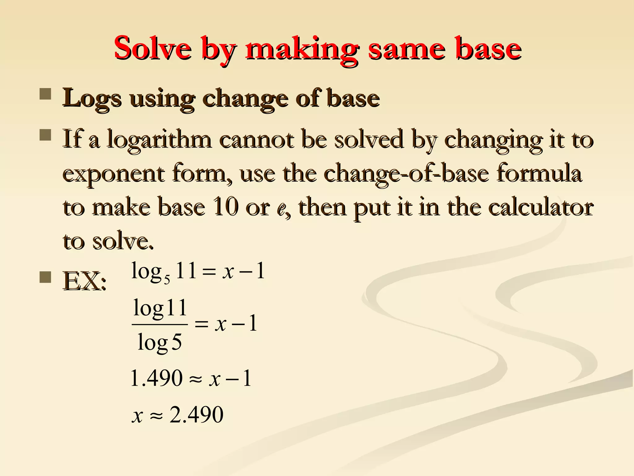 Logarithms and exponents solve equations | PPT