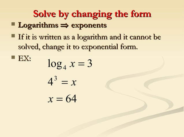 Logarithms and exponents solve equations | PPT