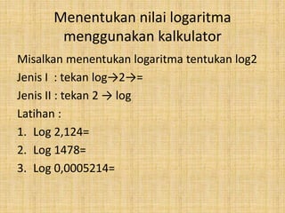 Logaritma kelas X semester 1 | PPTX