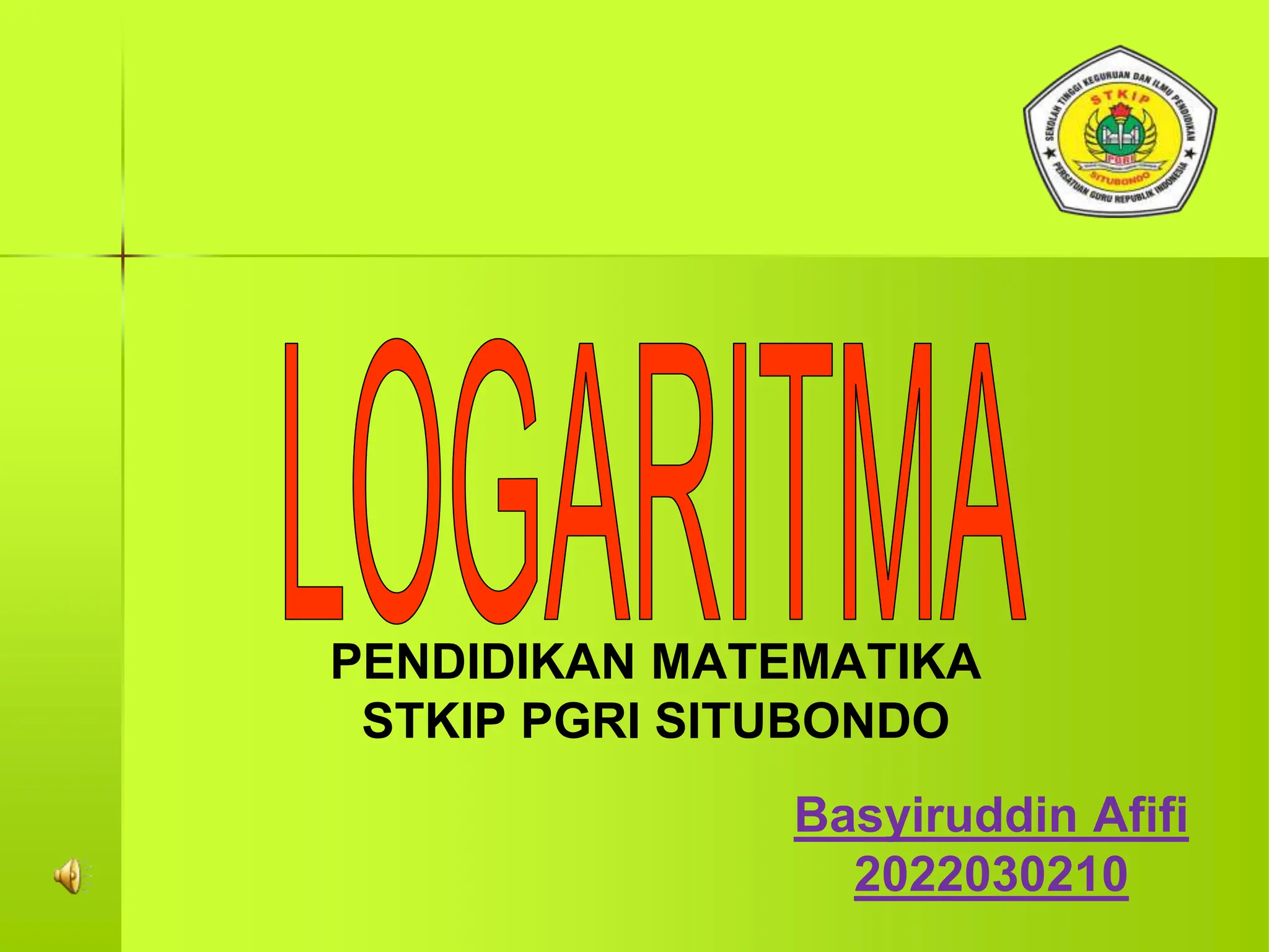 Ppt Logaritma matematika untuk beberapa mata kuliah. | PPT