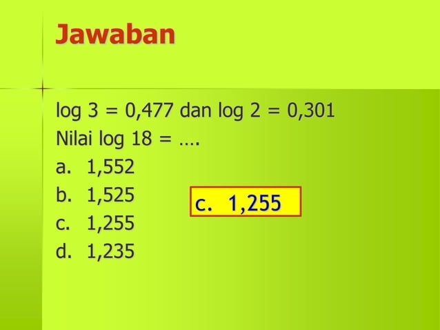 Ppt Logaritma matematika untuk beberapa mata kuliah. | PPT