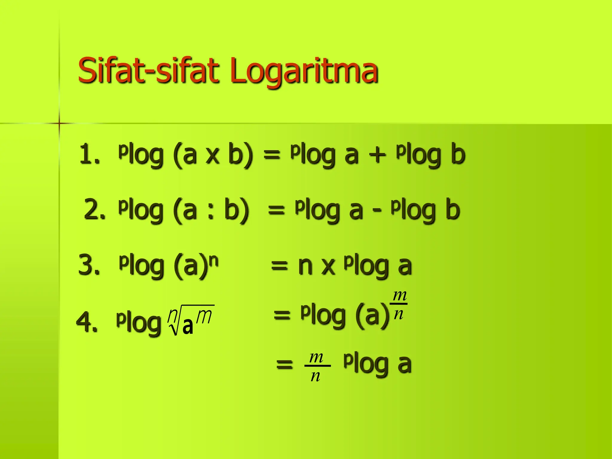 logaritma.ppt sma kelaas 10 materi yang bagus | PPT