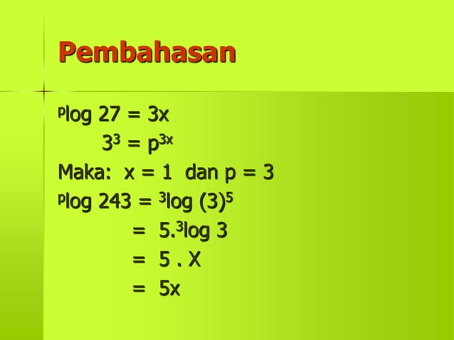 logaritma.ppt sma kelaas 10 materi yang bagus | PPT