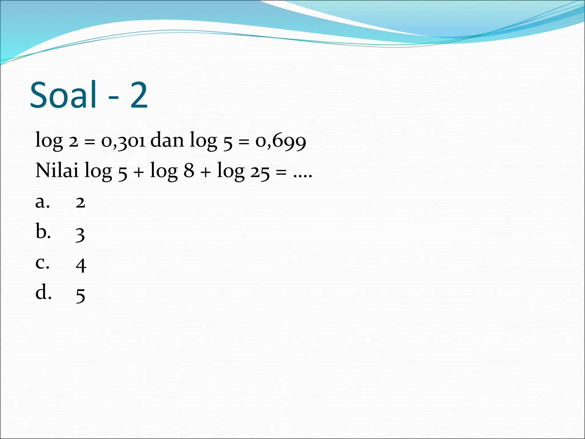 LOGARITMA KELAS 10.ppt