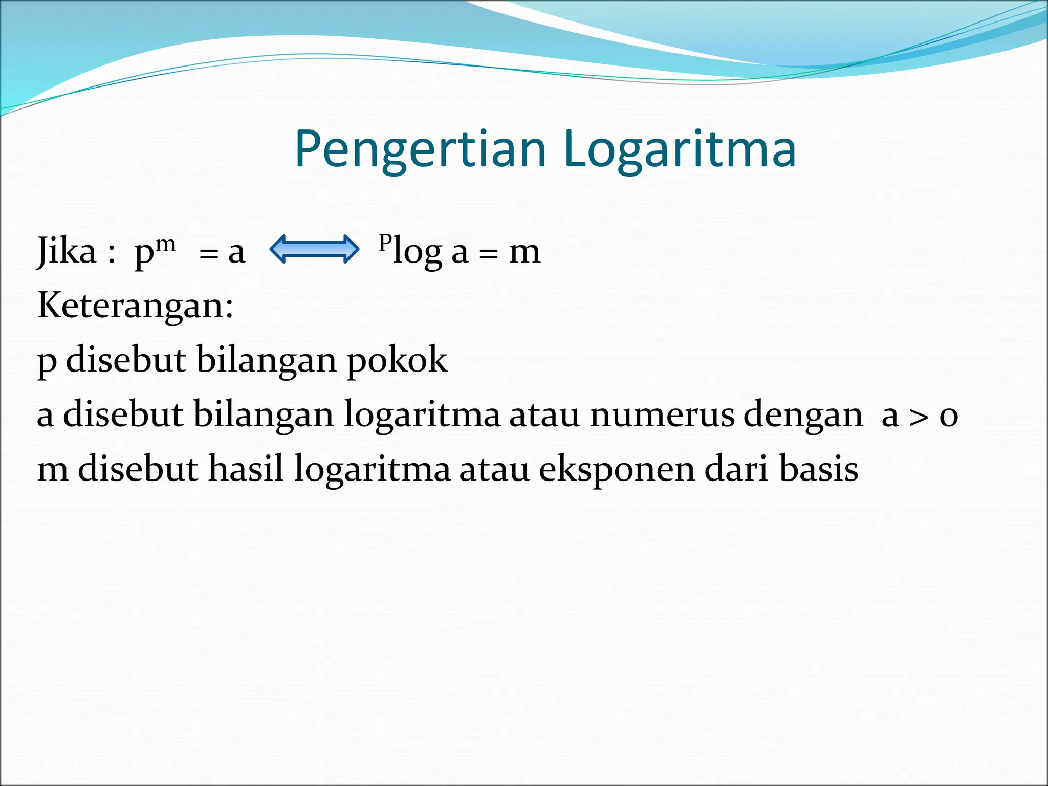LOGARITMA KELAS 10.ppt