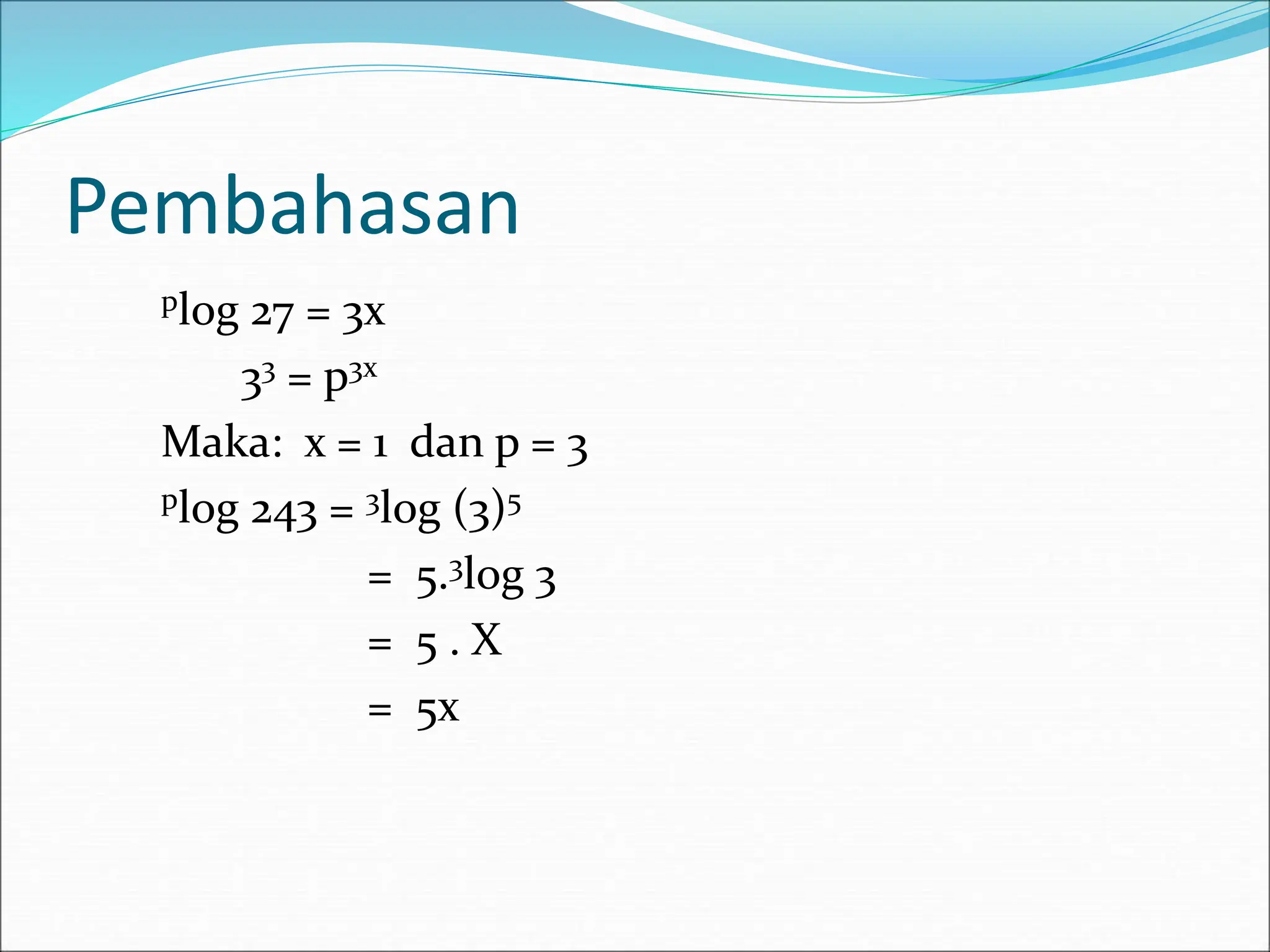 LOGARITMA KELAS 10.ppt