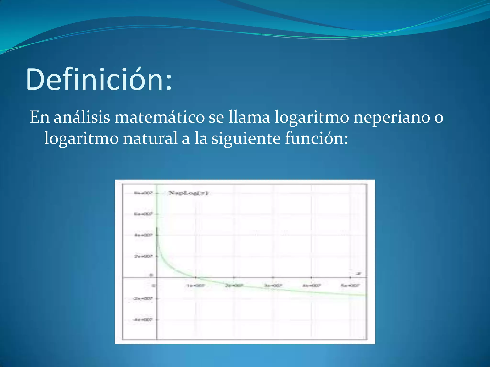 Logaritmo neperiano | PPT