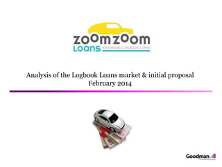 Logbook loans feb 2014 | PPTX